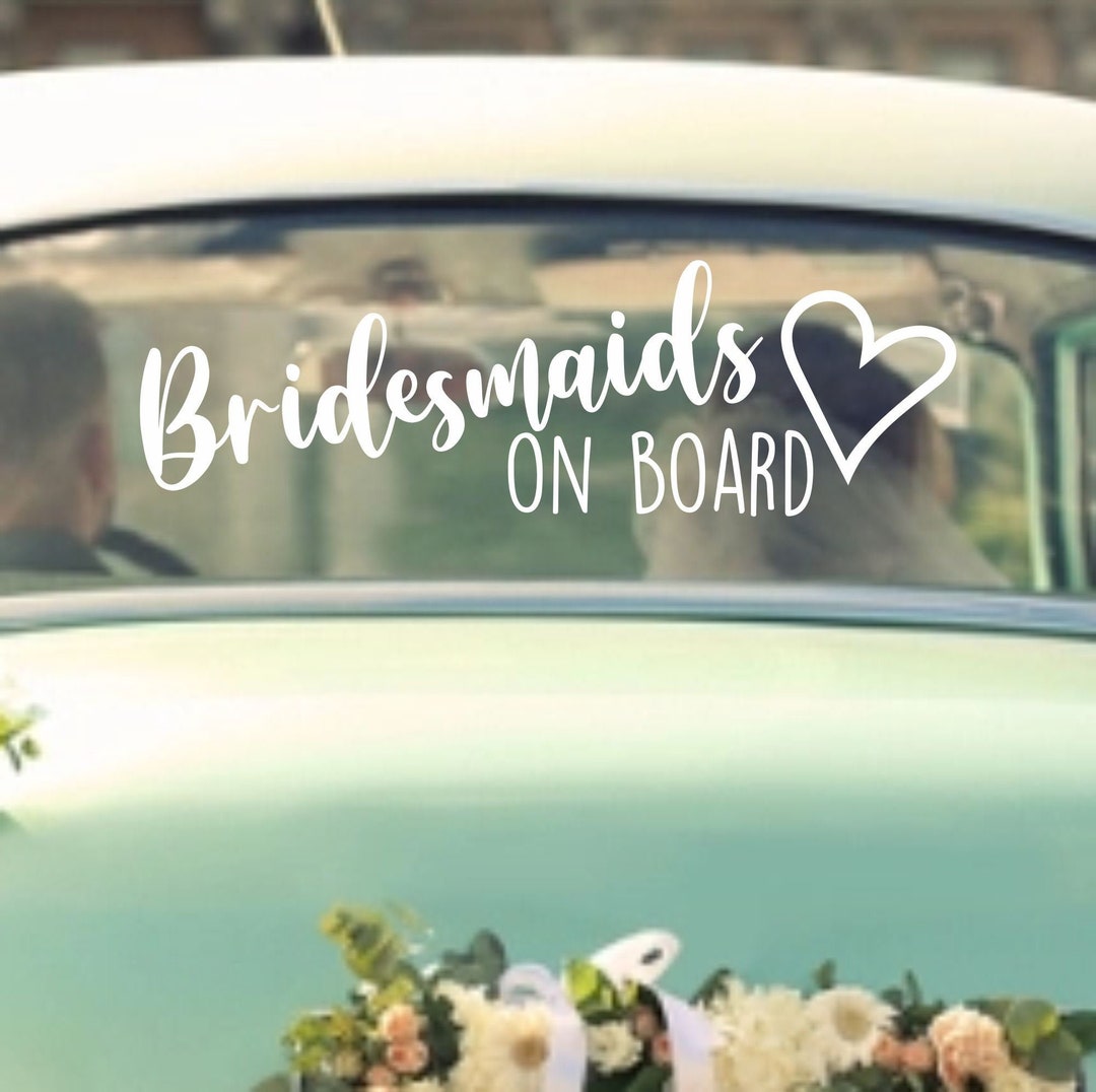 Bridesmaids on Board | Wedding Car Sticker - Etsy