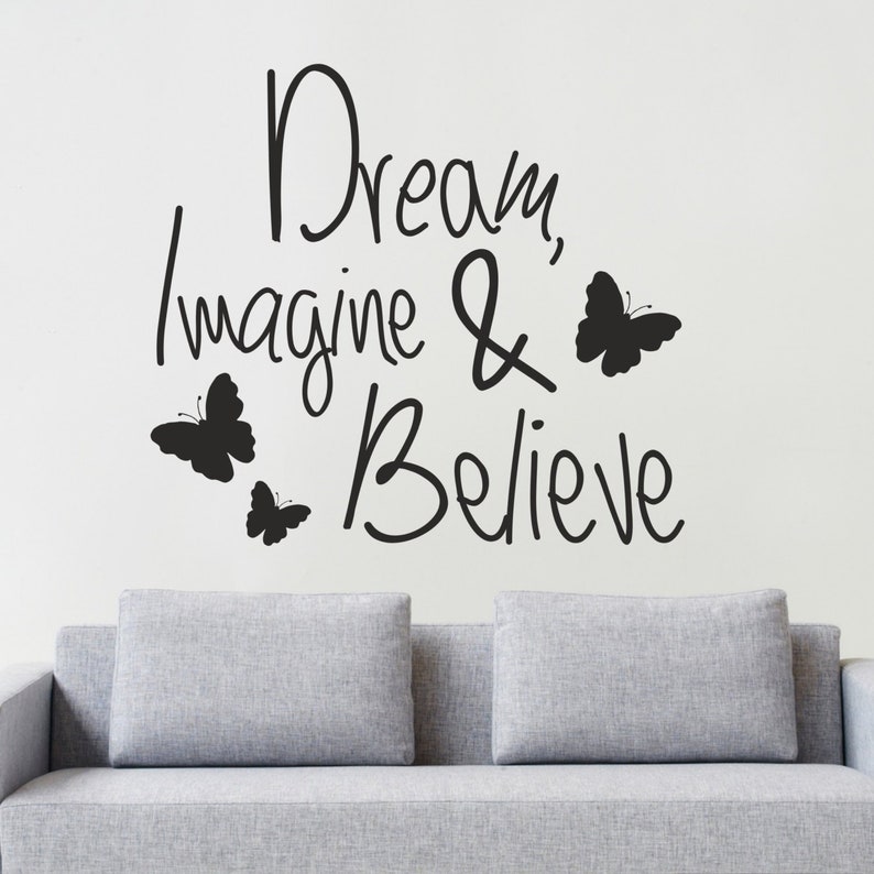 Dream Imagine & Believe Wall Quote Sticker Vinyl Decal - Etsy