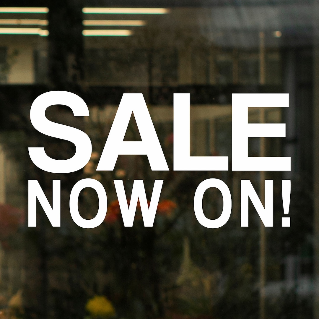 SALE NOW ON Window Sticker Wall Sticker Shop Business Graphics Retail ...
