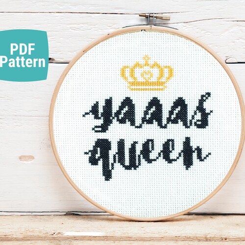 Cross Stitch Pattern Yaaas Queen Subversive Modern Broad City | Etsy