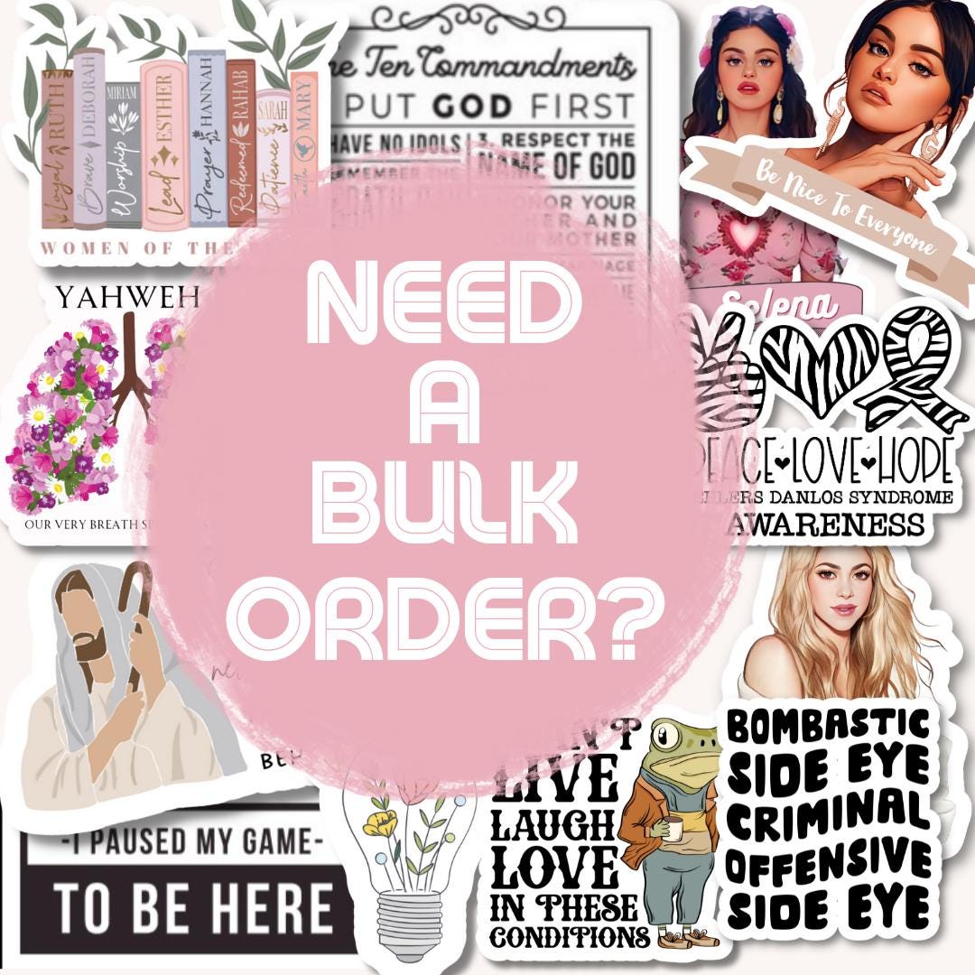 Bulk Sticker Order, Wholesale Stickers, Christian Stickers, Funny ...