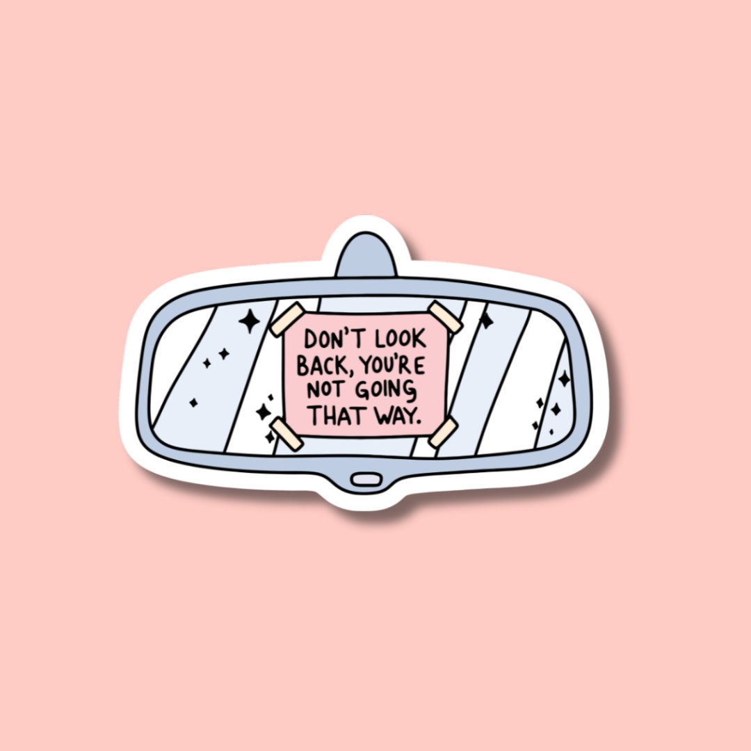Don't Look Back Sticker, Quote Sticker, Planner Stickers, Mental Health ...