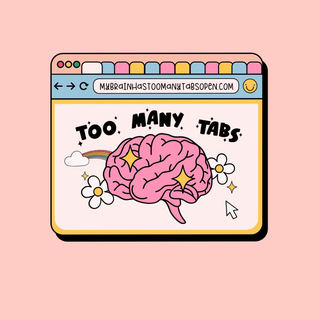 Too Many Tabs Open Sticker, Funny Sticker, Overthinker, Laptop Sticker ...
