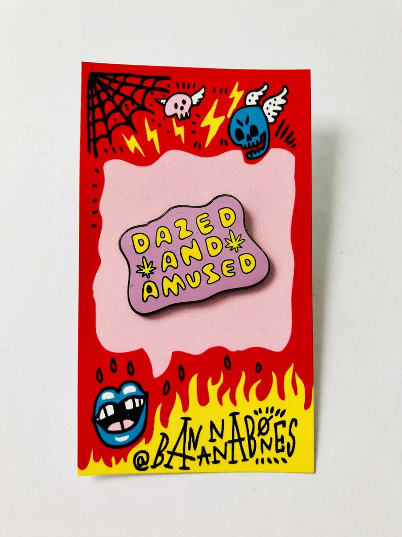 Dazed and Amused Enamel Pin - Etsy