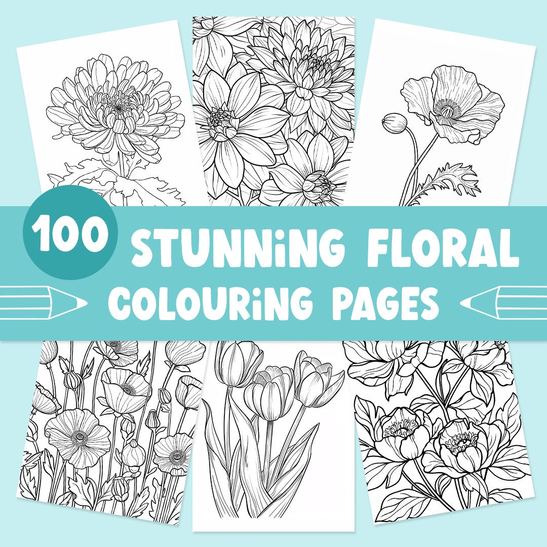 100 Digital Floral Colouring Pages Bundle A4 & Letter Instant Download ...