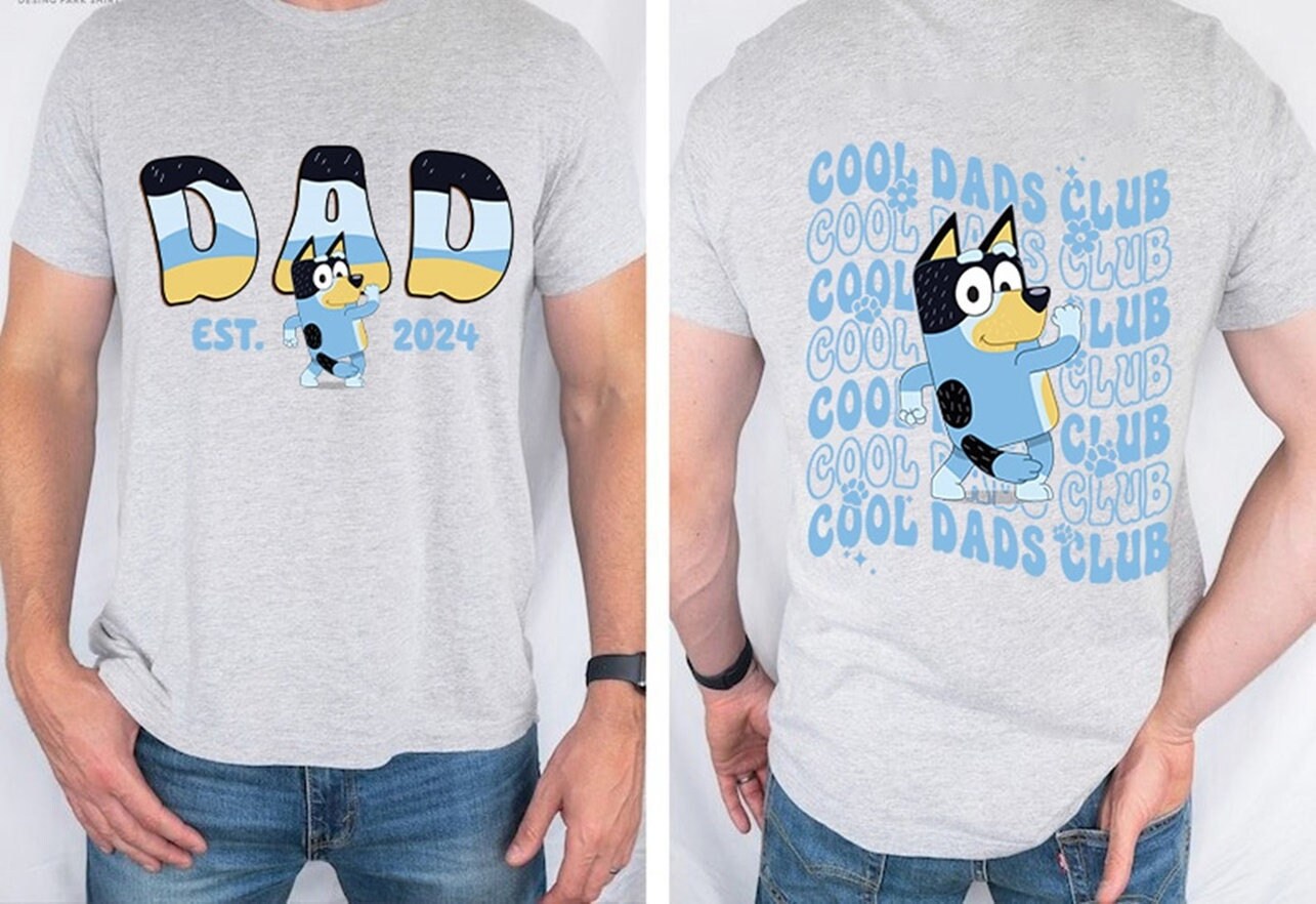 Bluey Cool Dad Club Shirt, Bluey Dad Life Shirt, Bandit Heeler Shirt ...