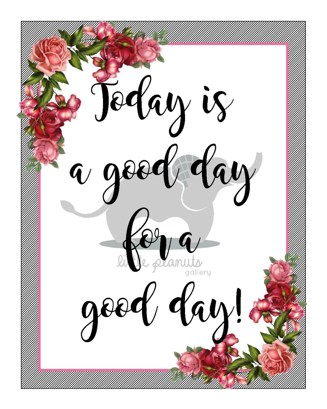 Today is a Good Day Printable - Etsy