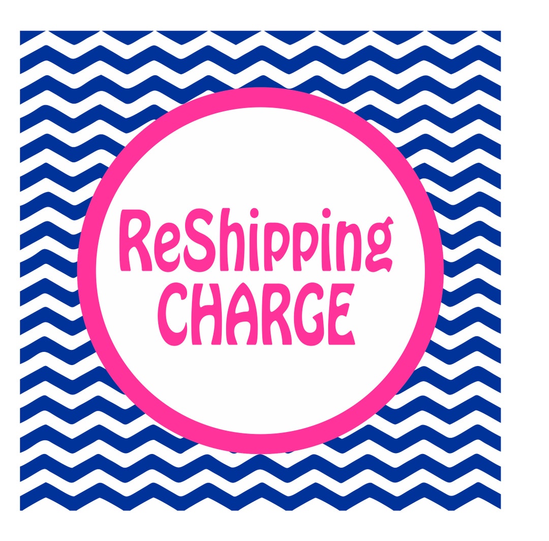 Reshipping Charge - Etsy