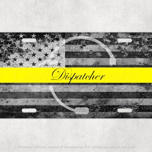 Dispatcher License Plate - Yellow Line Auto Car Tag - Public Safety ...