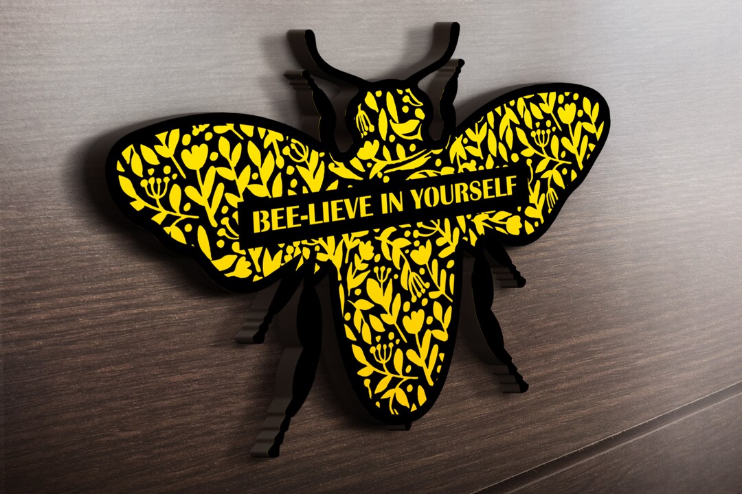 Bee-lieve in Yourself Laser Svg File, Photoshop - Etsy