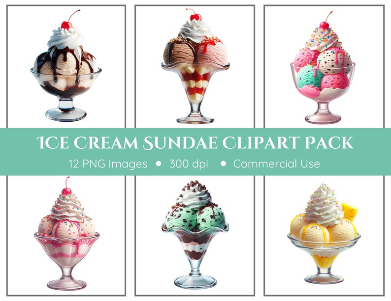 Ice Cream Sundae Clipart | 12 Pngs | Summer Clipart | Ice Cream Clipart ...