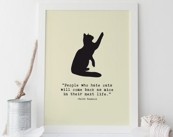 Cat Poster Cat Wall Art High-quality Giclee Print Cat Quote Art Print ...