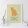 Cat Poster Cat Wall Art High-quality Giclee Print Cat Quote Art Print ...