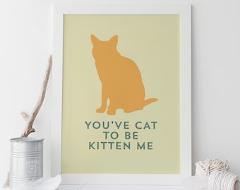 Cat Poster Cat Wall Art High-quality Giclee Print Cat Quote Art Print ...