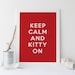 KEEP CALM CAT Poster Cat Print Cat Quote Doctor Who Britsih Kitty Art ...
