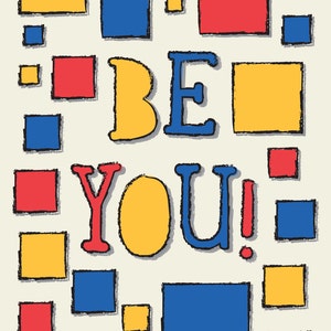 KIDS ROOM POSTER - "be You" Nursery Room Art Print, Kids Room Art, Kids ...