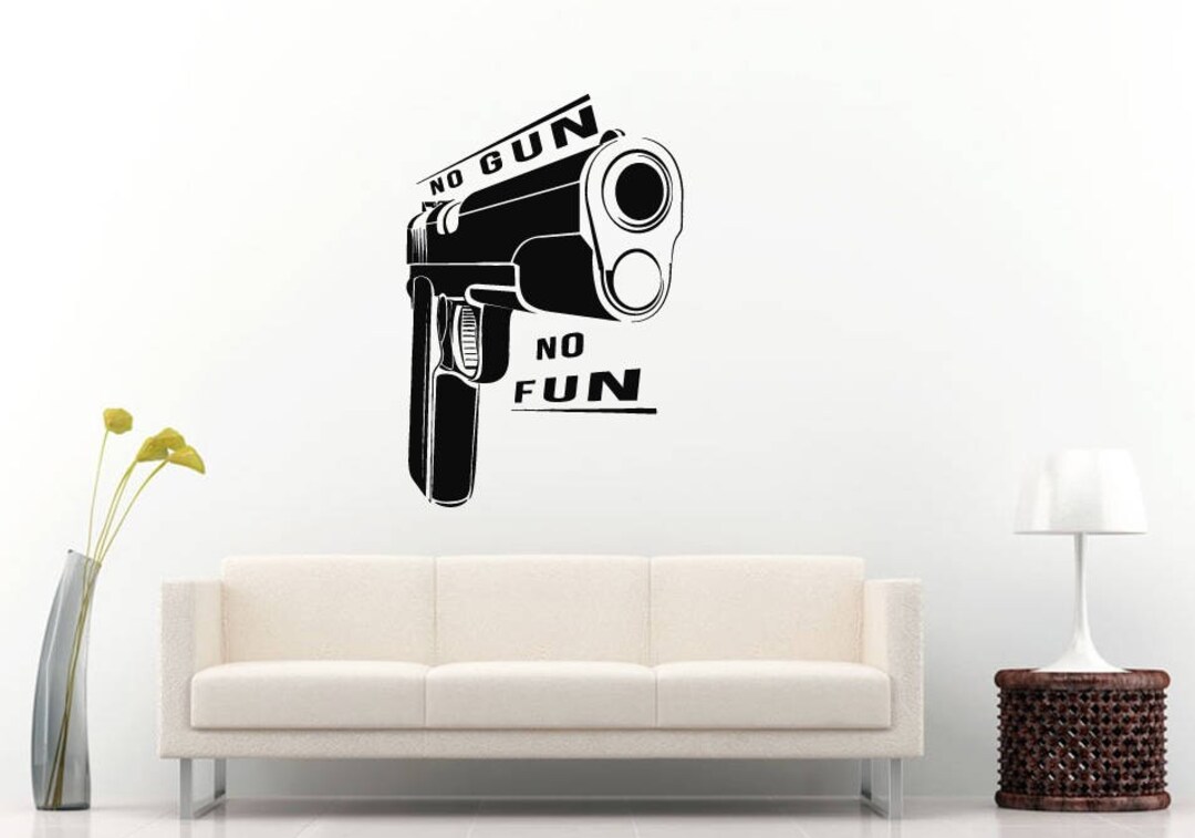 No Gun No Fun Pistol Weapon Arms War Fight Battle Army Soldier - Etsy