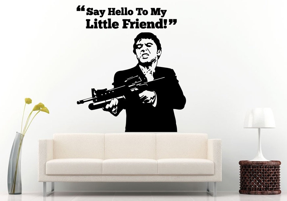Say Hello To My Little Friend Gangster Killer Mafia Movie | Etsy