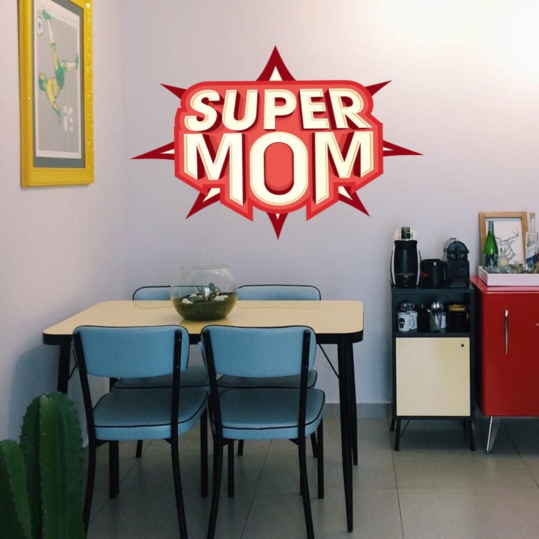 Super Mom Wall Decal, Super Mom Wall Sticker, Super Mom Wall Decor - Etsy
