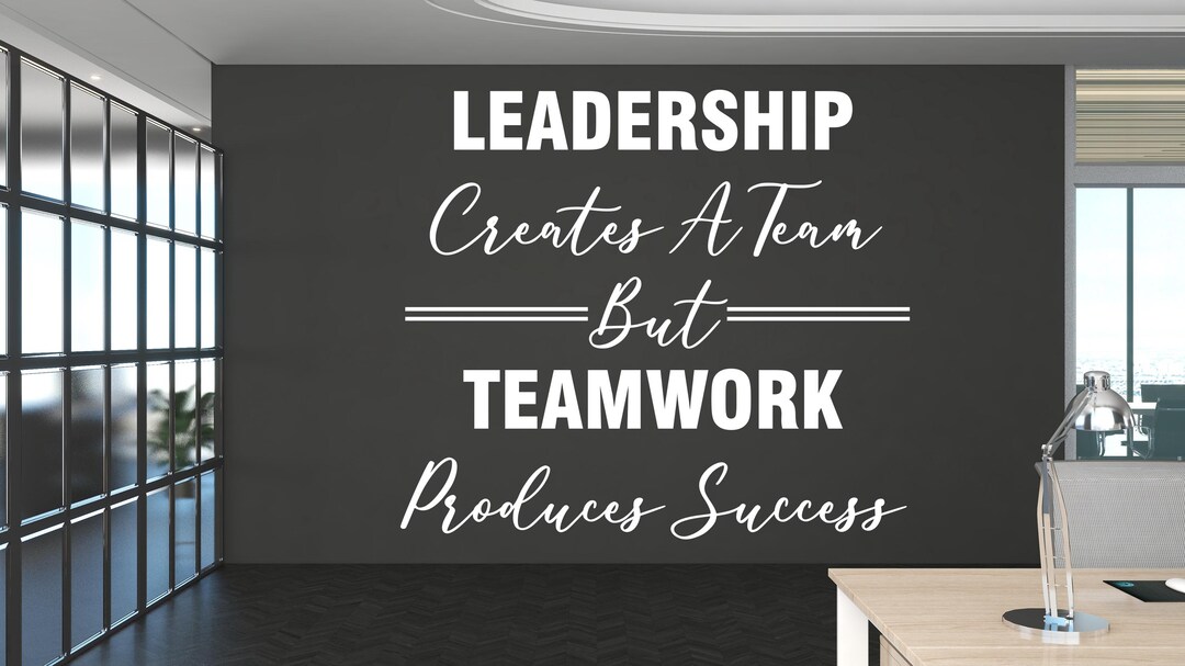 Leadership Wall Decor Office Wall Decal Idea Teamwork Business Worker ...