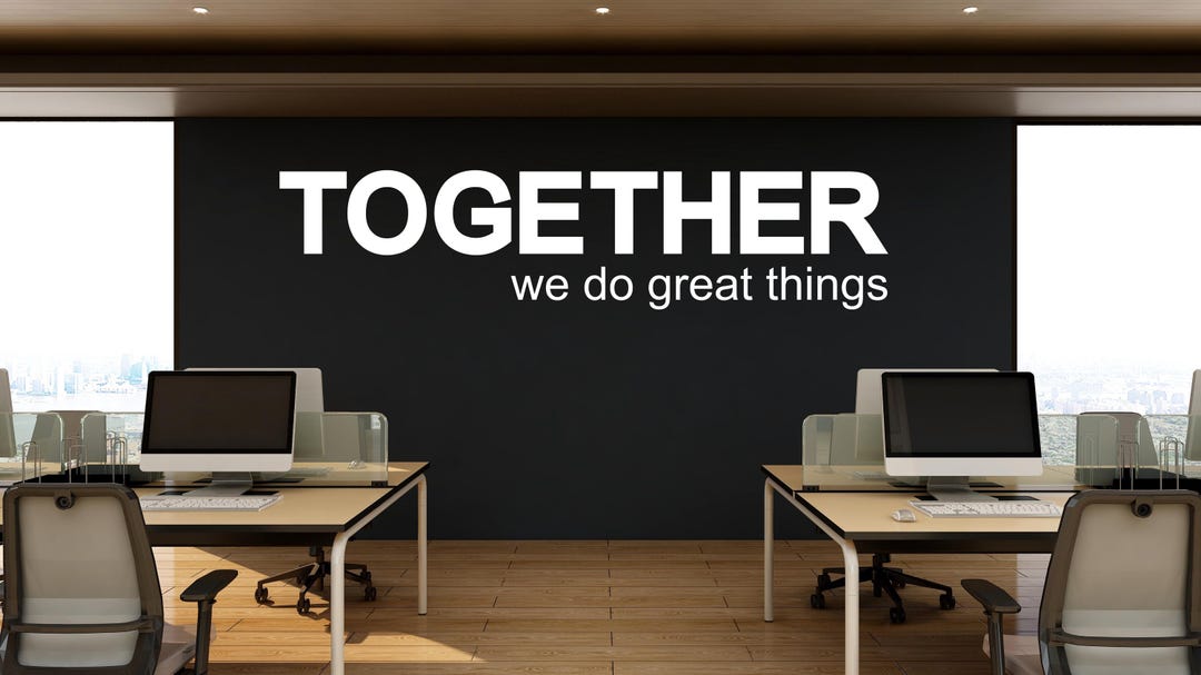 Together We Do Great Things Quote Decal for Office, Motivational ...