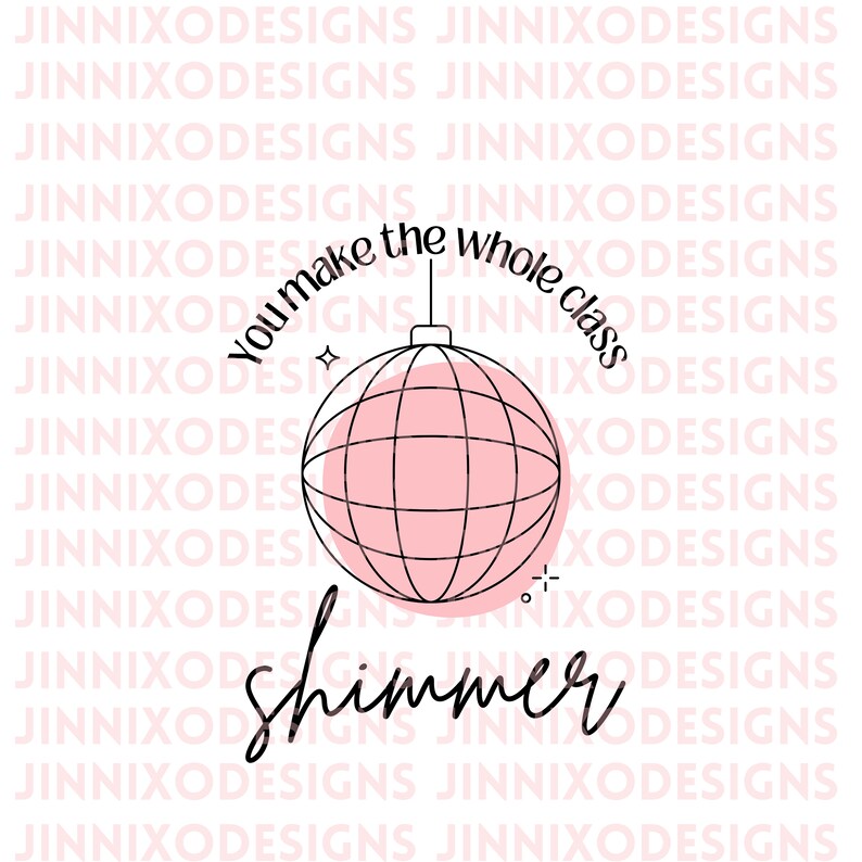 You Make the Whole Class Shimmer Svg, Teacher Swiftie Svg, Trendy Swift ...