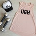 Ugh Shirt Funny Workout Shirt Women Gym Tank Womens Muscle - Etsy