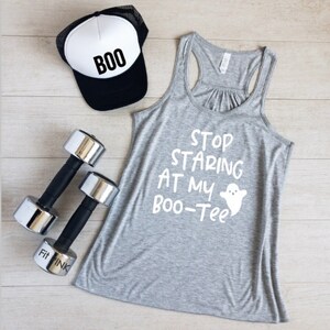 Halloween Shirts, Stop Staring at My Boo Tee, Fall Workout Tank Tops ...