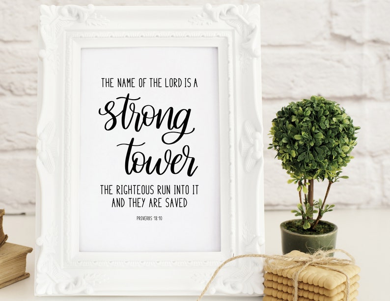 The Name of the Lord is a Strong Tower, Scripture Print, Bible Verse ...