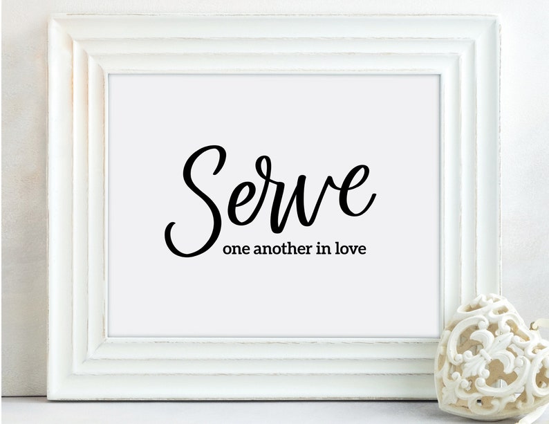 Bible Verse Download Serve One Another in Love Hand Lettered | Etsy