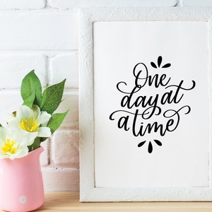 One Day at a Time Printable, Instant Download One Day at a Time ...