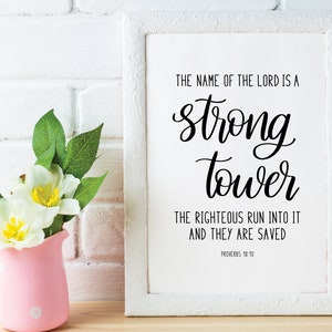 The Name of the Lord is a Strong Tower, Scripture Print, Bible Verse ...