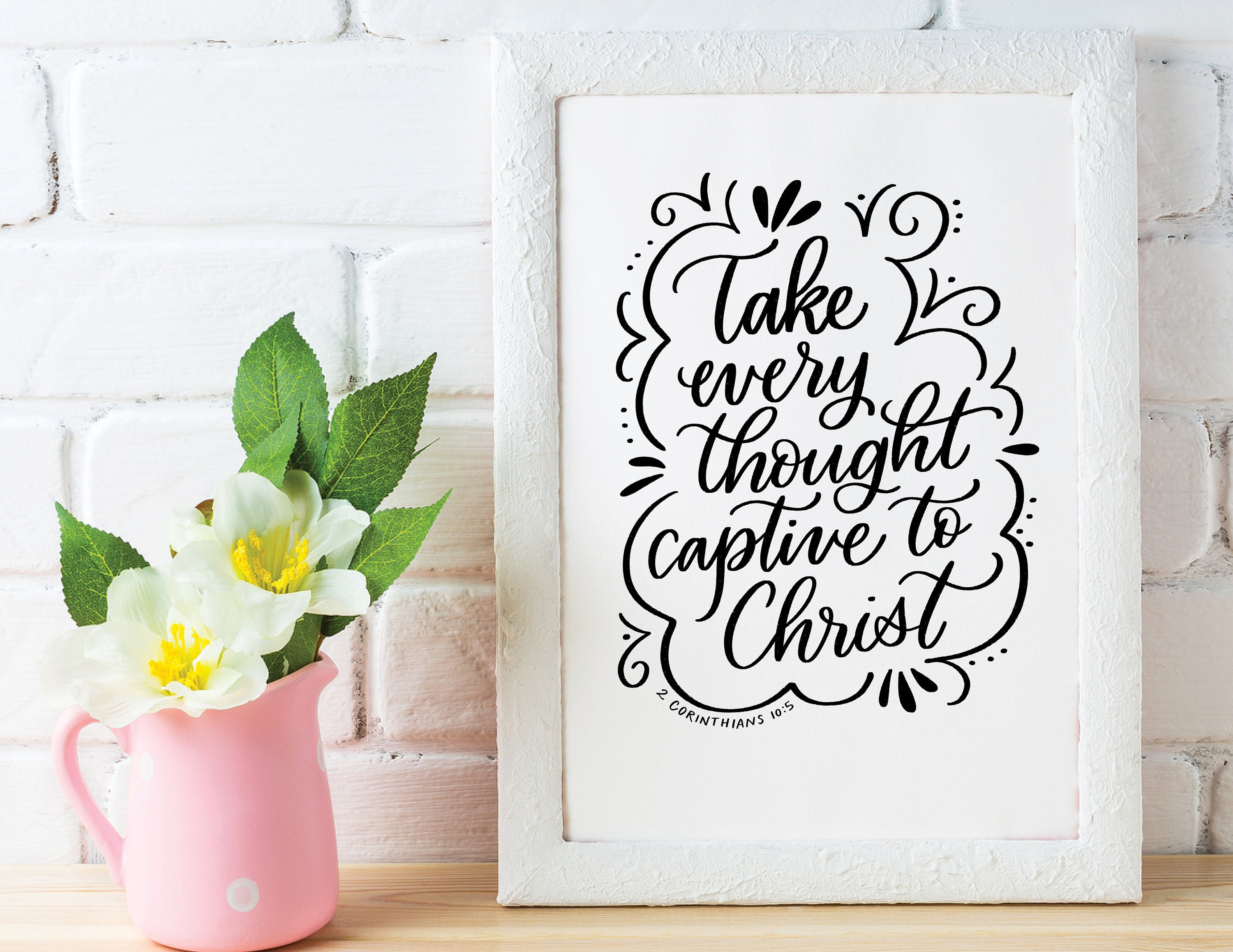 Buy Take Every Thought Captive to Christ Print, 2 Corinthians 10:5 ...