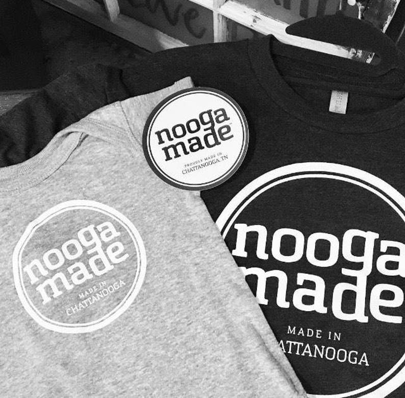 Nooga Made, Proudly Made in Chattanooga, Tennessee. Vinyl Sticker - Etsy