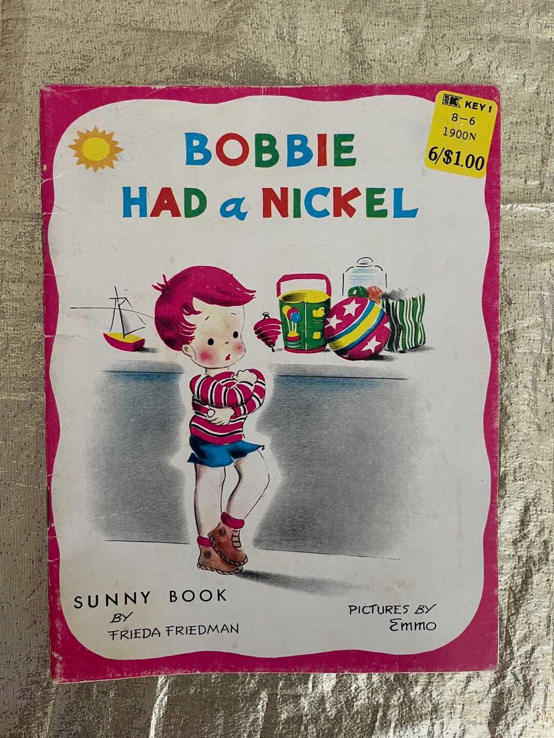 Vintage Bobby Had A Nickel Book Sunny Book by Frieda Friedman in 1970 ...