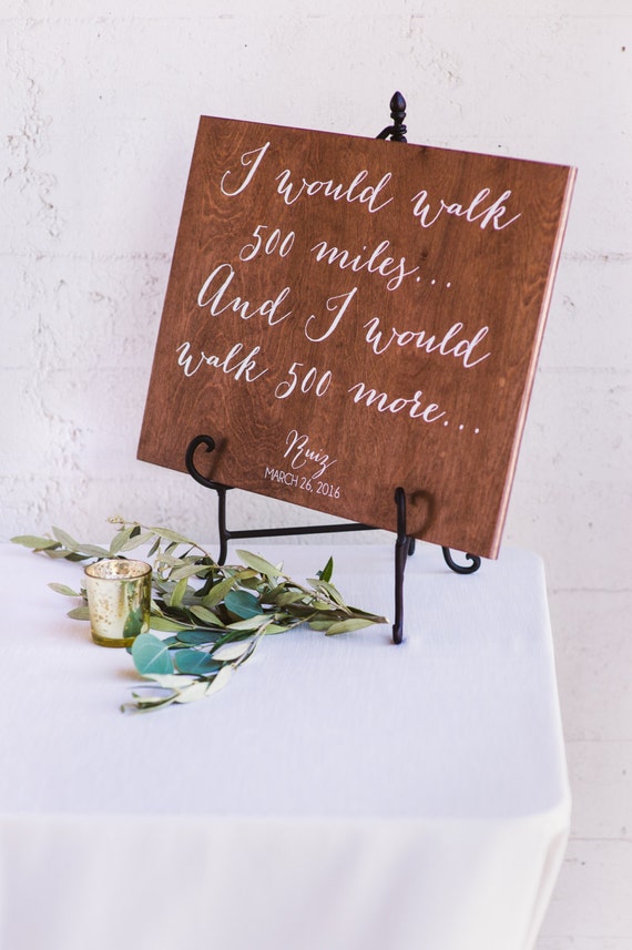 500 miles wedding version | Honestweddingadvice.com