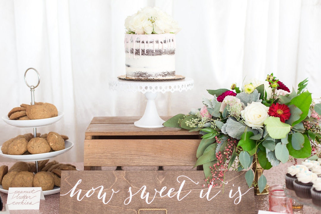 How Sweet It is Dessert Table Sign Sweets Sign Wooden - Etsy