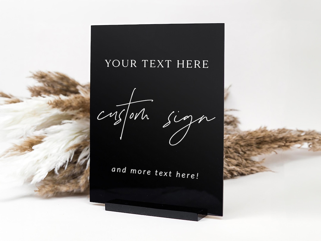 Custom Acrylic Tabletop Sign, Custom Lucite Sign, Wedding Sign, Custom ...