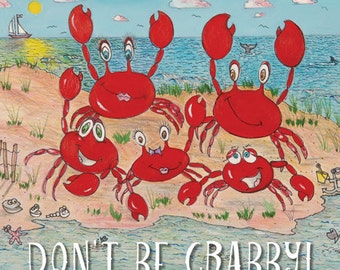 Don T Be Crabby - Etsy