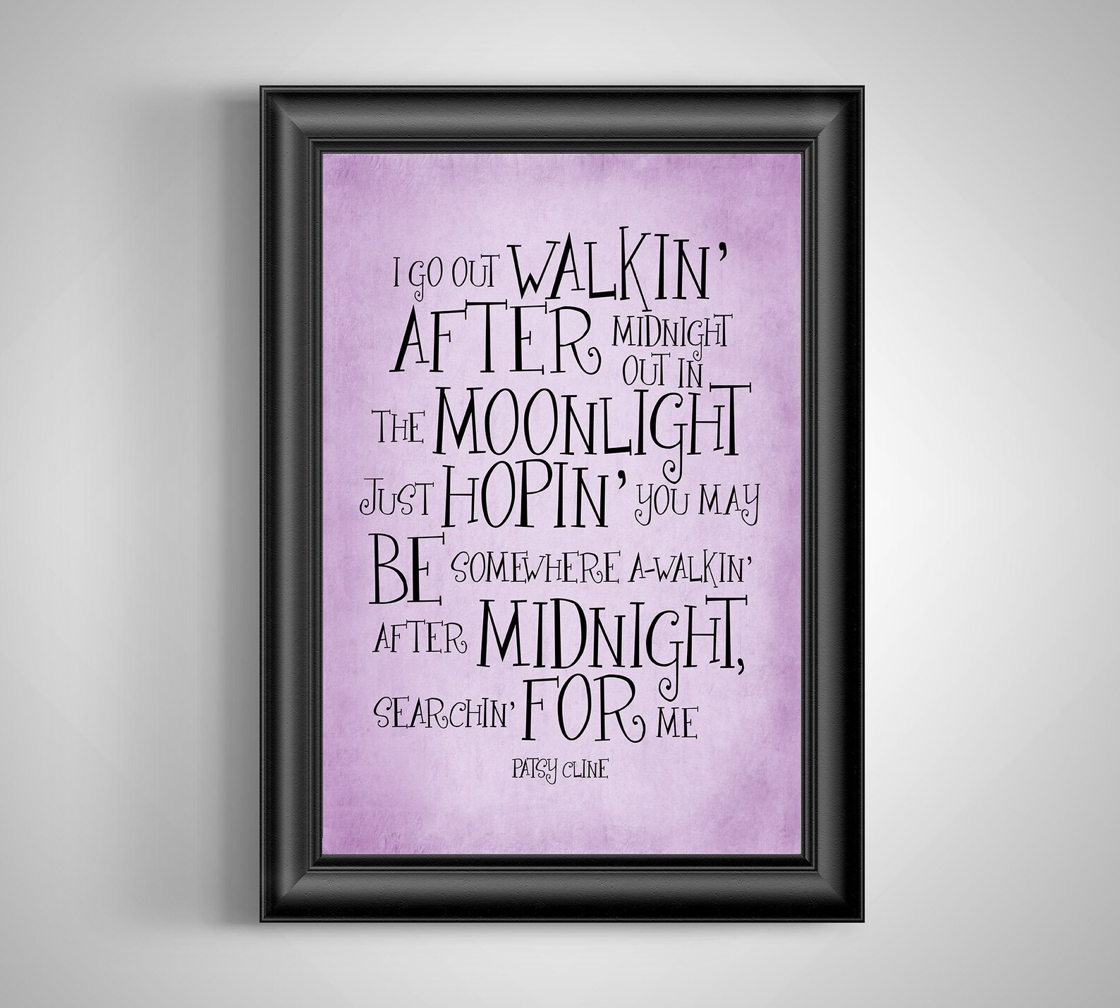 Walkin' After Midnight Song Lyrics Print Patsy Cline Above - Etsy