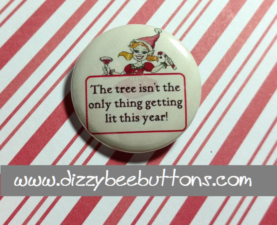 Drunk Elf Christmas Pin - Lit Christmas - Party - Snarky Christmas ...