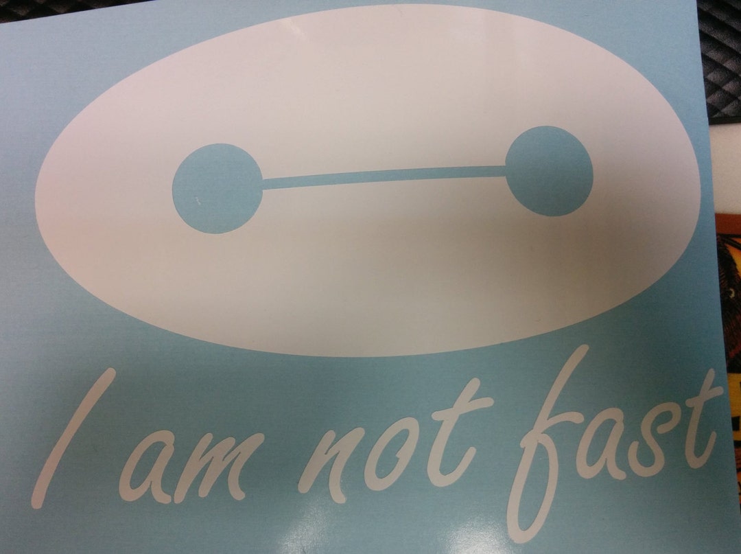 Bamax "i Am Not Fast" Window Decal - Etsy