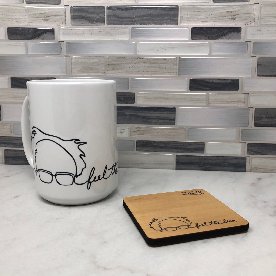 Feel the Bern Bernie Sanders for President Coffee Mug Magnet Coaster ...
