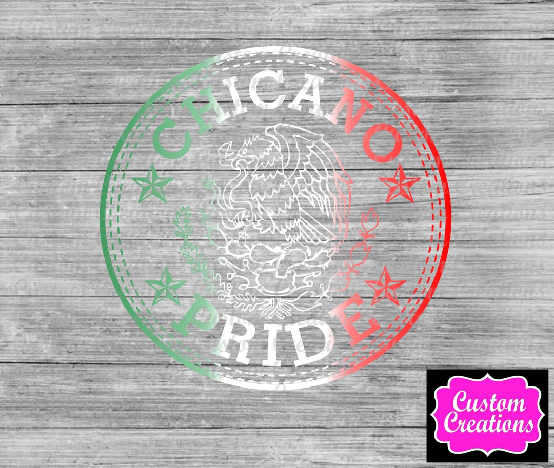 CHICANO PRIDE With Green, White, Red Gradient - Png Instant Download ...