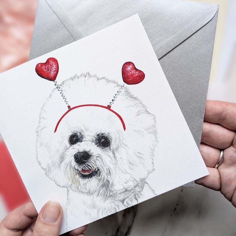 Bichon Frise Card - Variety of Anniversary and Valentines Cards - I ...