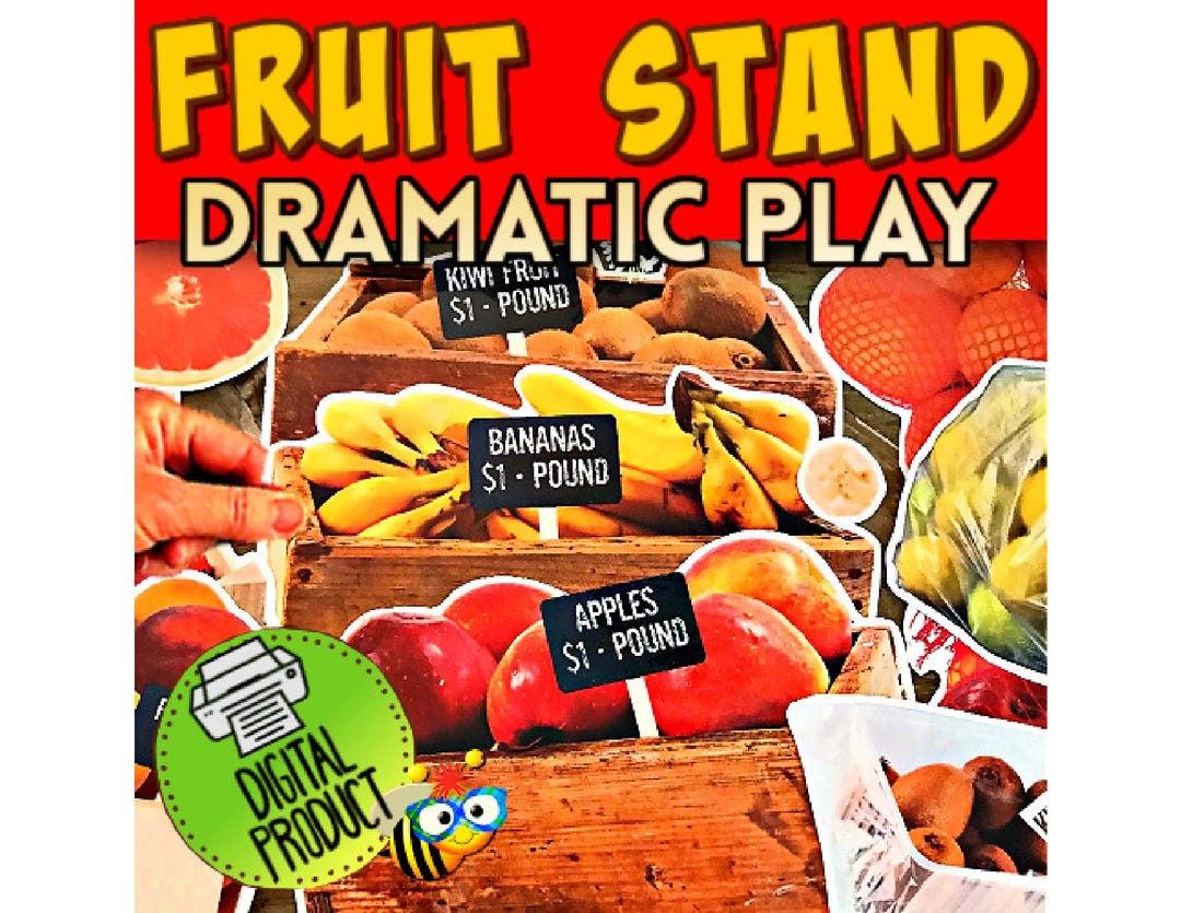 Fruit Stand Dramatic Play | Pretend Play | Fruit Activities | Center ...
