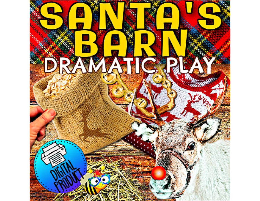 Santa's Barn Dramatic Play | Reindeer Activity | Christmas Party ...