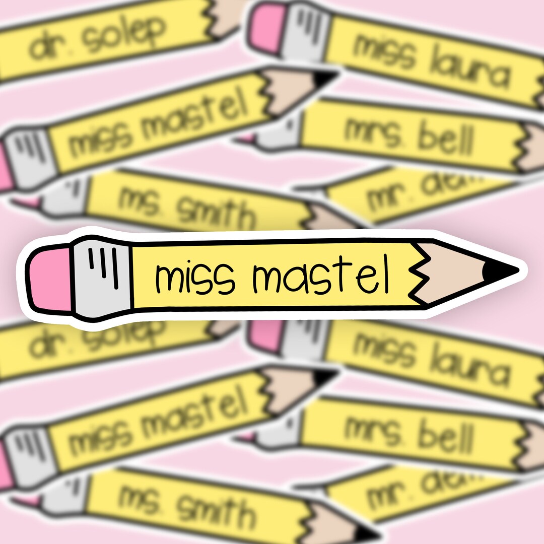 CUSTOM Teacher Pencil Sticker Teacher Gift Personalized Teacher Sticker ...