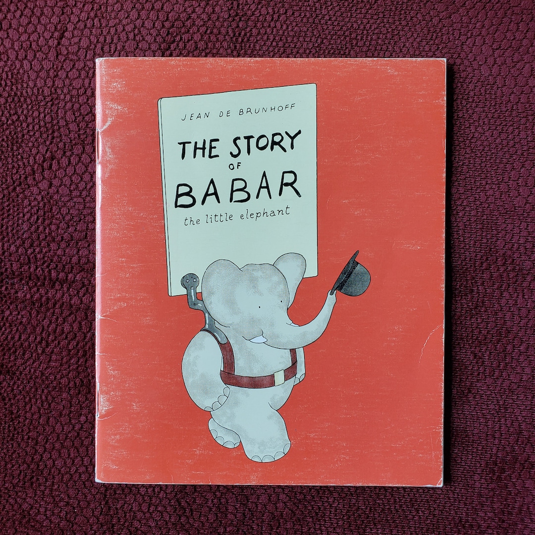 The Story of Babar, Jean De Brunhoff, Elephant Story, Queen Celeste ...