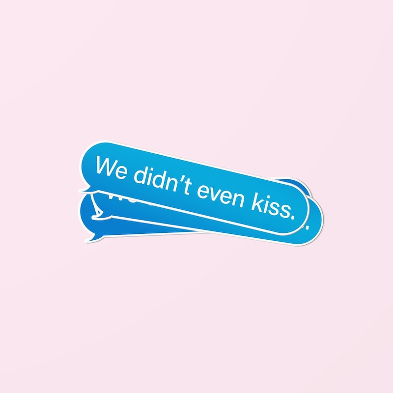 We Didnt Even Kiss Sticker - Etsy UK
